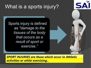 Insights of sports injuries and its management | PPTX