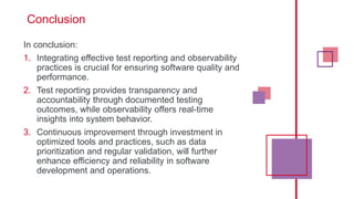 Insights Unveiled Test Reporting and Observability Excellence | PPT