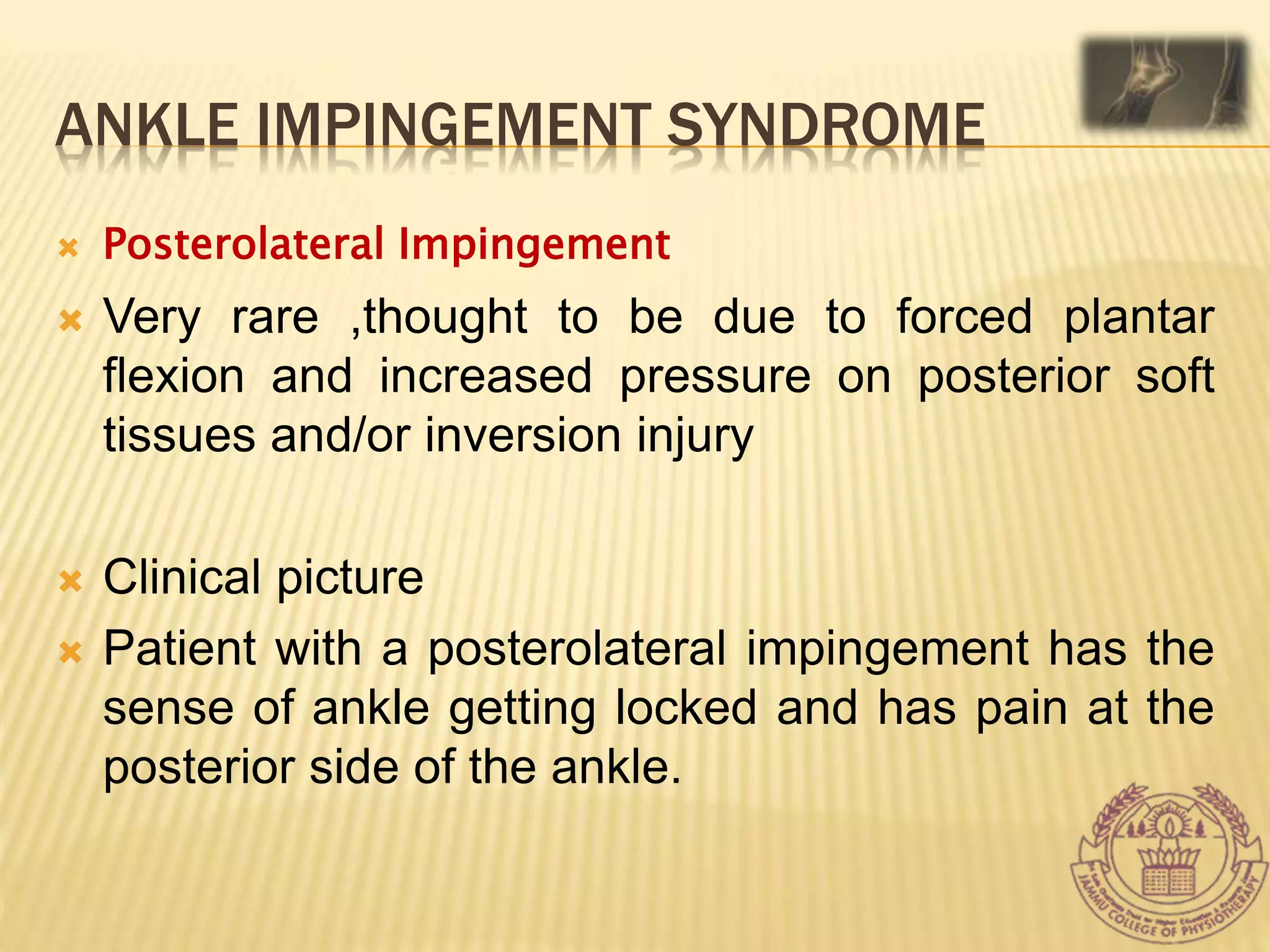 Insight to ankle impingement syndrome in sports | PPTX