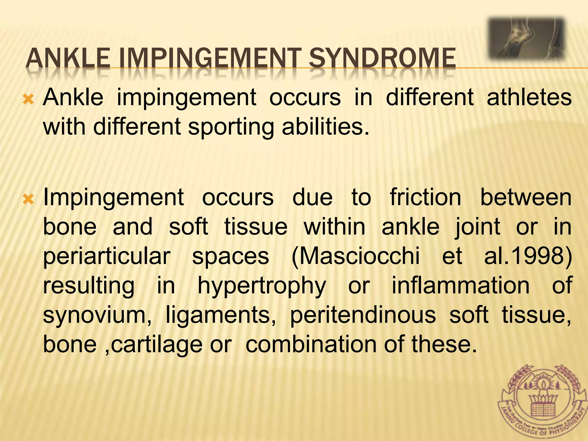 Insight to ankle impingement syndrome in sports | PPTX