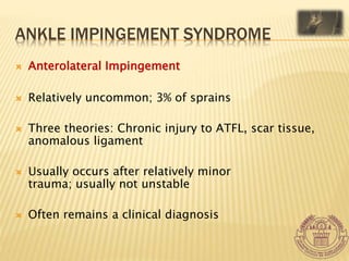 Insight to ankle impingement syndrome in sports | PPTX