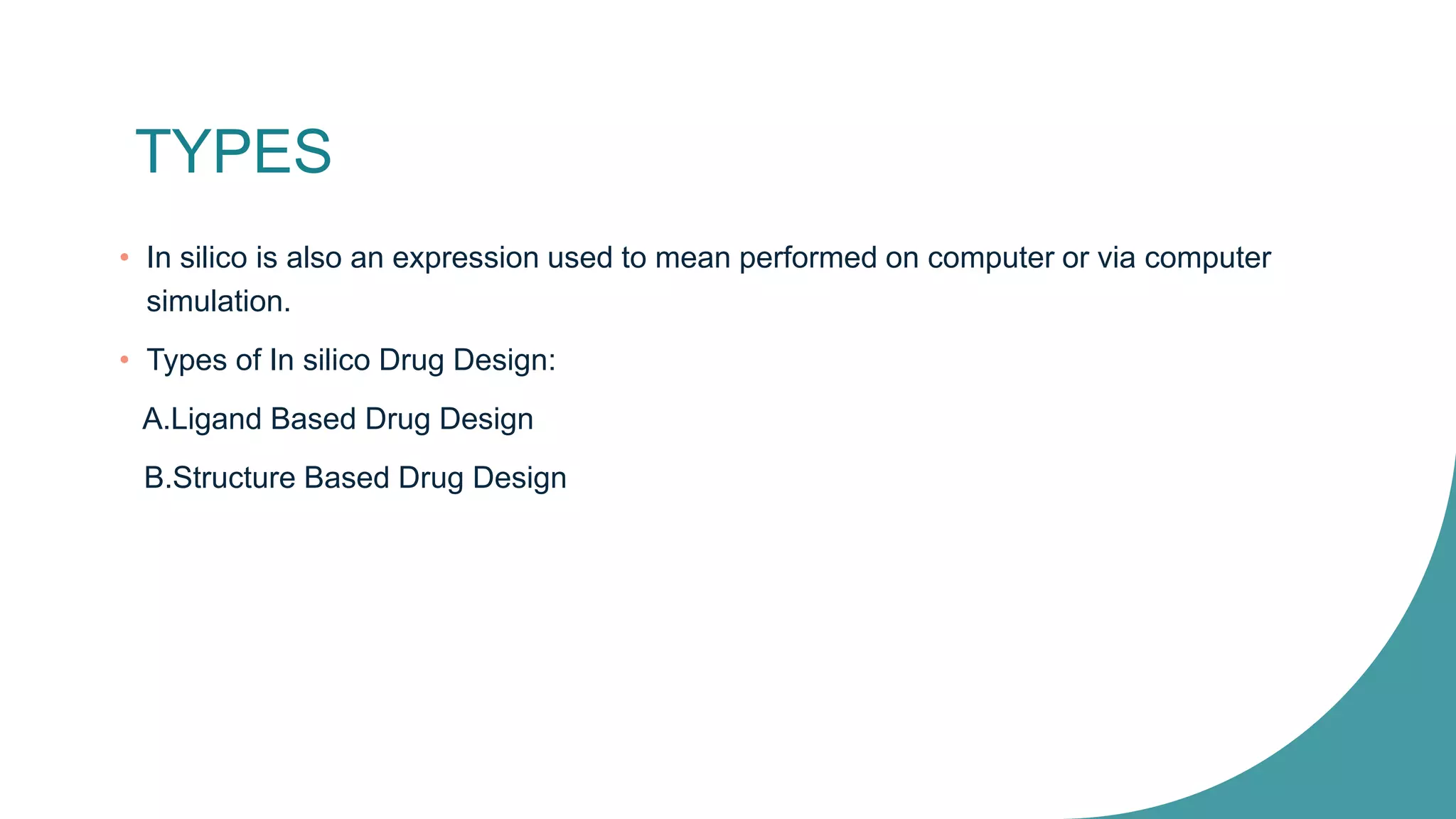 INSILICO DRUG DESIGN AND VIRTUAL SCREENING IN CADD.pptx
