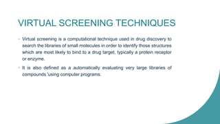INSILICO DRUG DESIGN AND VIRTUAL SCREENING IN CADD.pptx