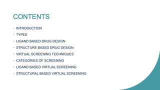 INSILICO DRUG DESIGN AND VIRTUAL SCREENING IN CADD.pptx