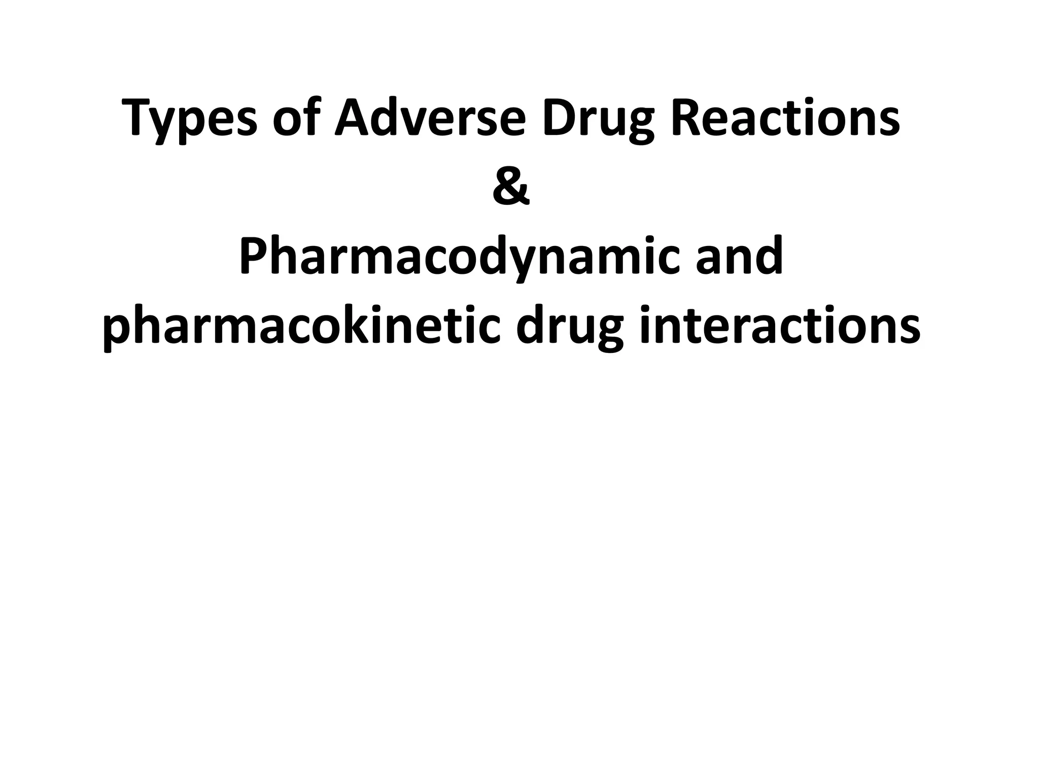Adverse drug reactions & PK and PD - PPT | PPT
