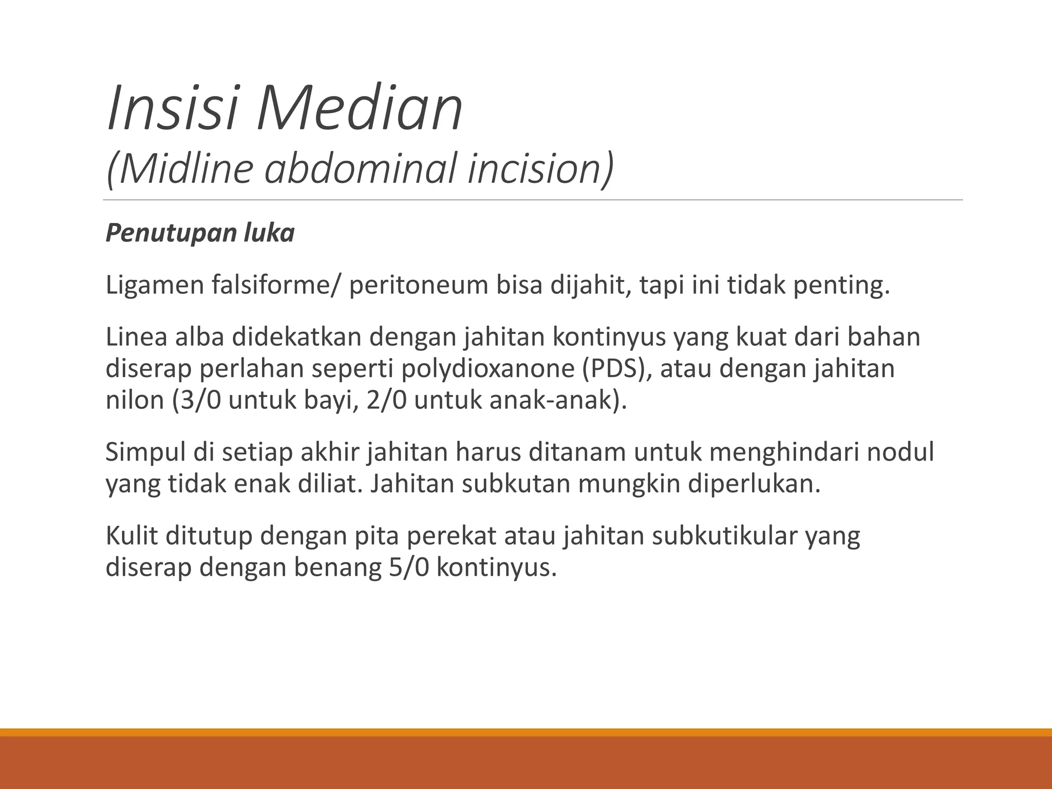 Insisi abdomen pada anak | PPTX