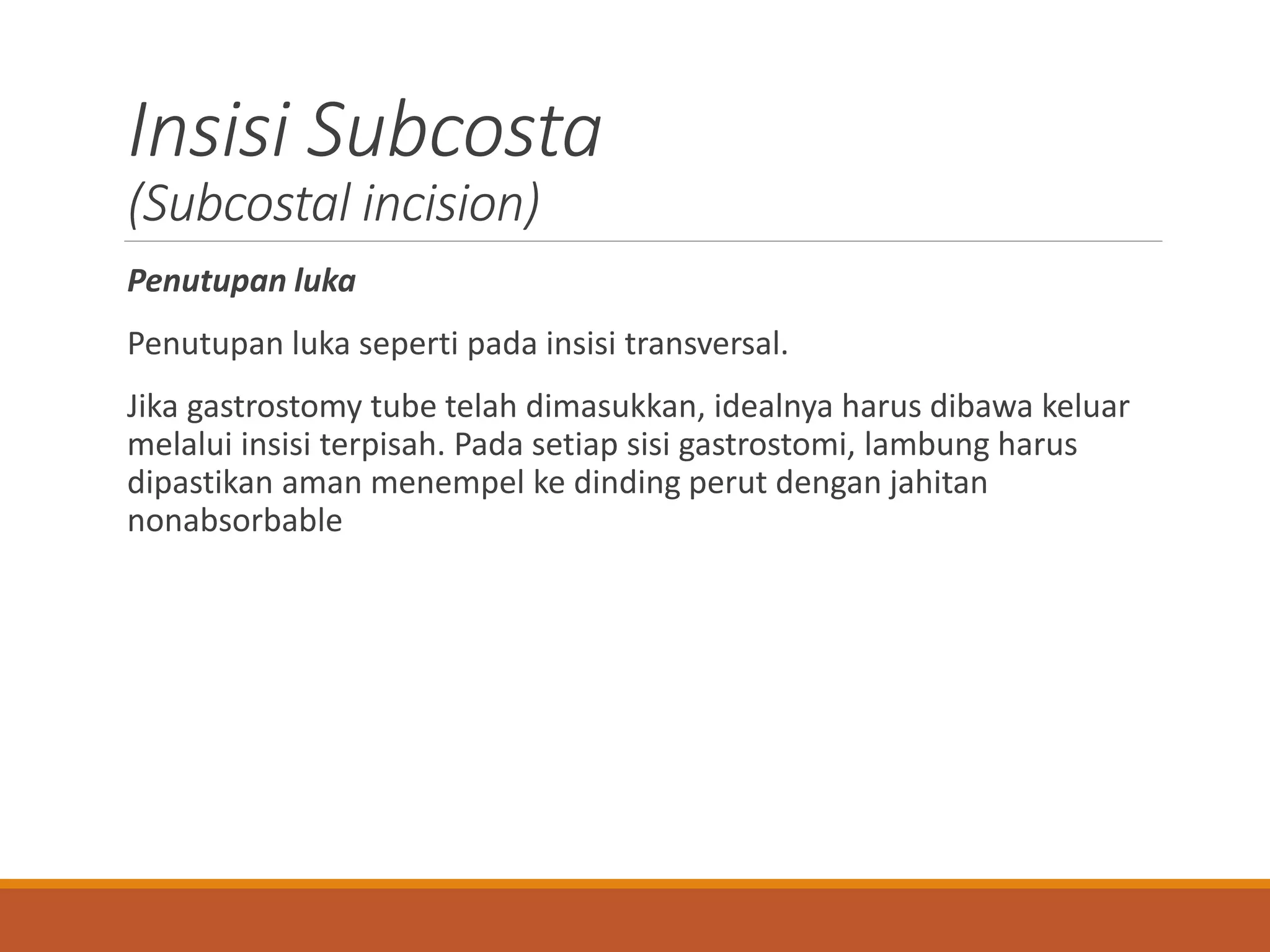 Insisi abdomen pada anak | PPTX