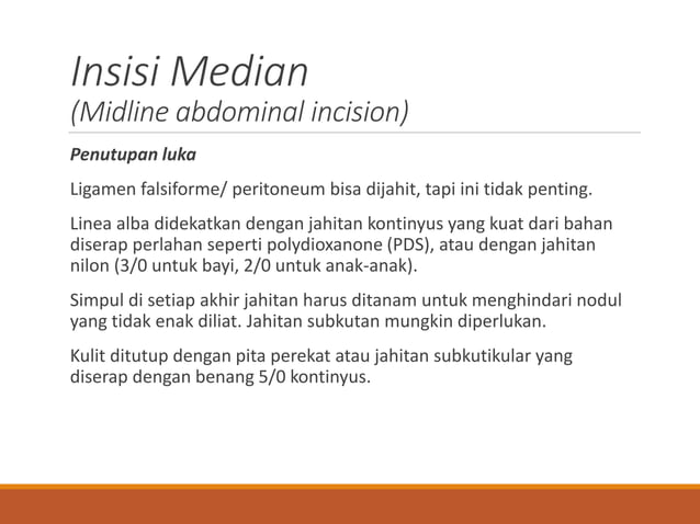 Insisi abdomen pada anak | PPTX