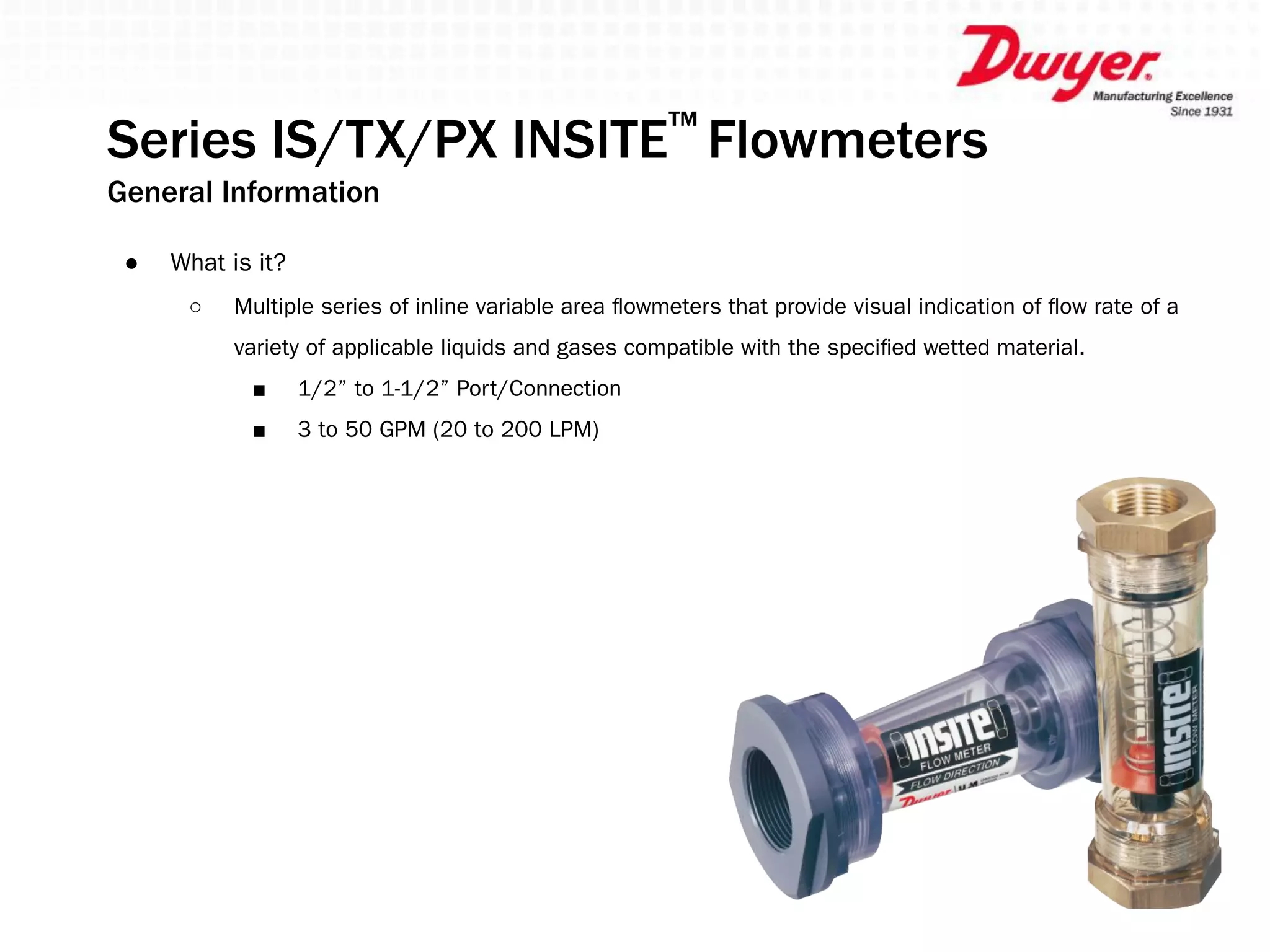 Series IS/PX/TX Insite™ Air/Liquid In-Line Flowmeter | PDF