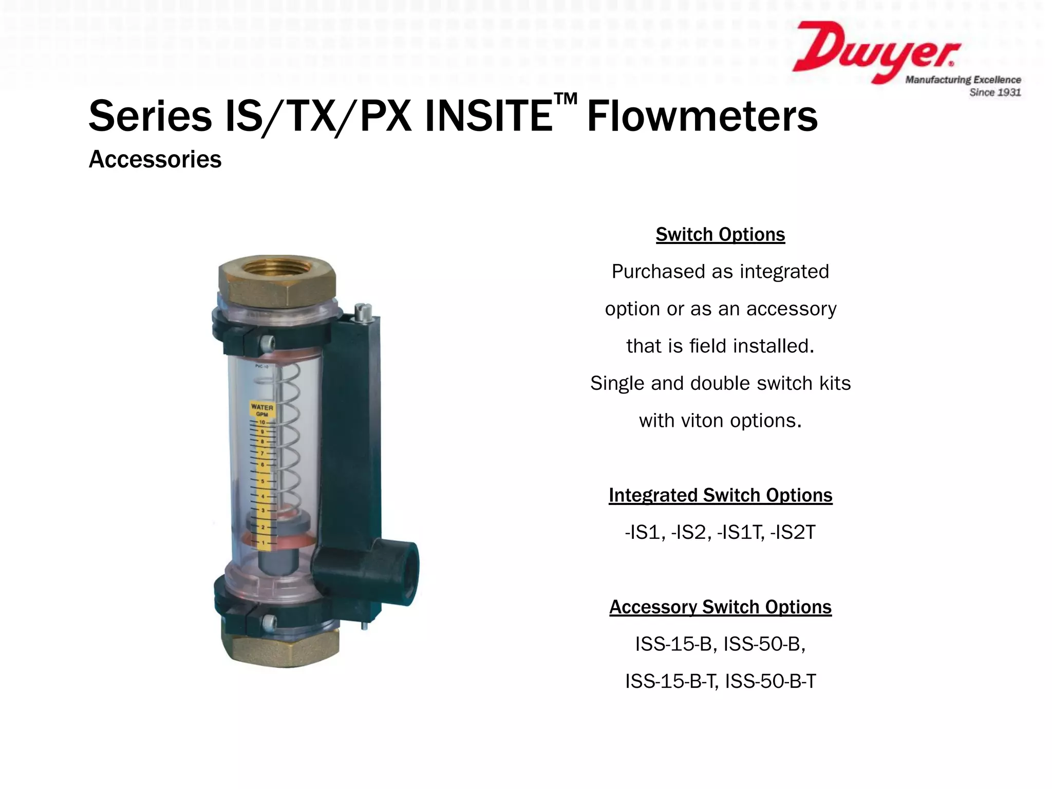 Series IS/PX/TX Insite™ Air/Liquid In-Line Flowmeter | PDF