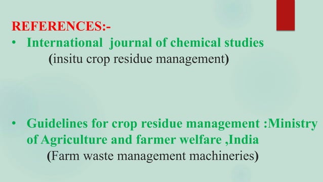 Insitu crop residue management & machinries for management | PPTX
