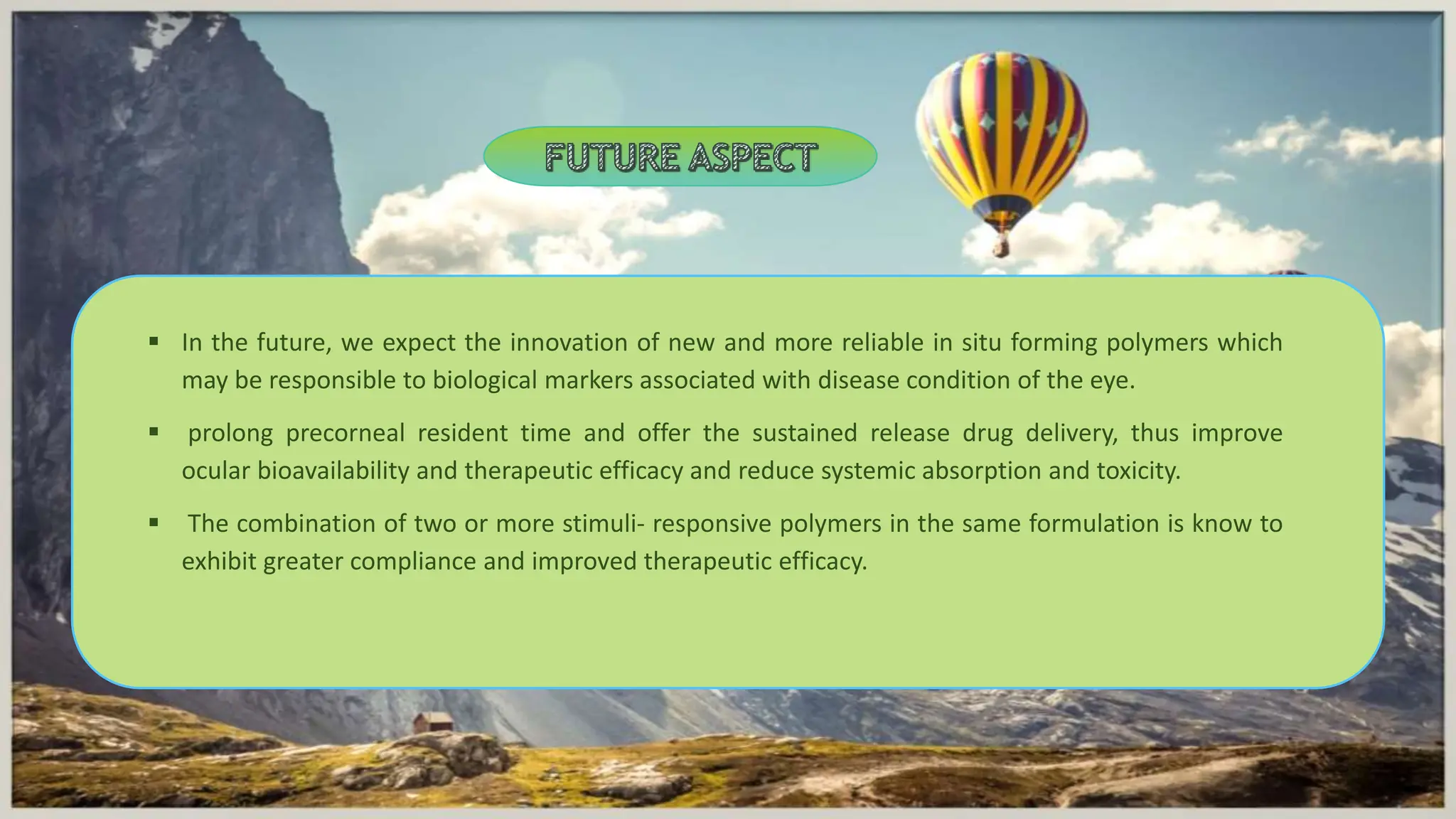 Design and development of insitu gel of opthalmic drug delivery system | PPTX