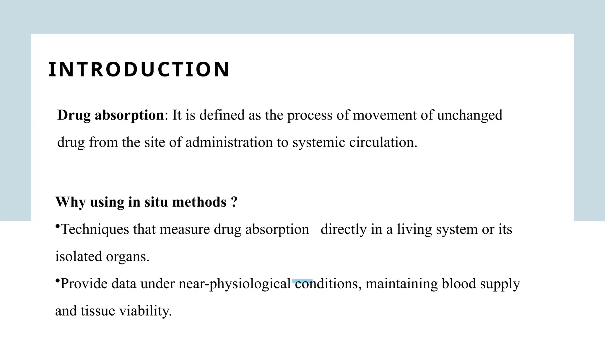 IN SITU METHODS FOR MEASURMENT OF DRUG ABSORPTION.pptx