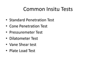 INSITU TESTING Foundation Engineering Lecture Notes | PDF