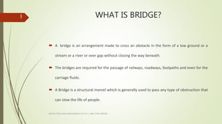 Inspection and maintenance of bridge | PPTX