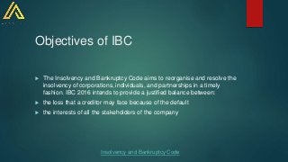 Insolvency and Bankruptcy Code | PPT