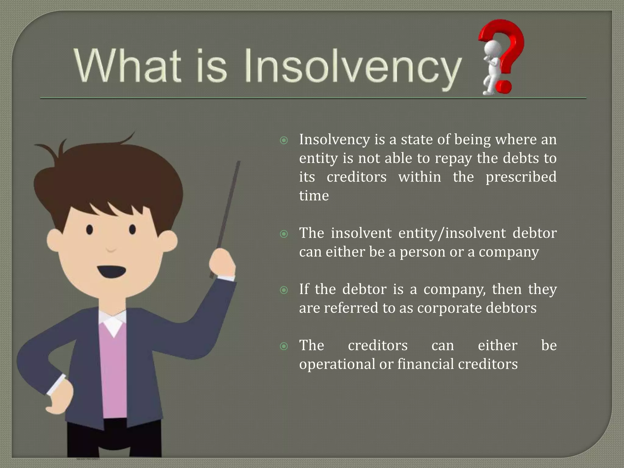 What Is Insolvency and Bankruptcy in India | PPTX
