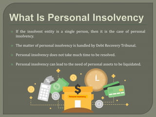 What Is Insolvency and Bankruptcy in India | PPTX