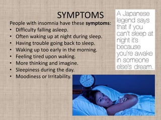 Insomnia (prevent your sleeplessness) | PPTX
