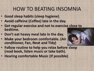 Insomnia (prevent your sleeplessness) | PPT