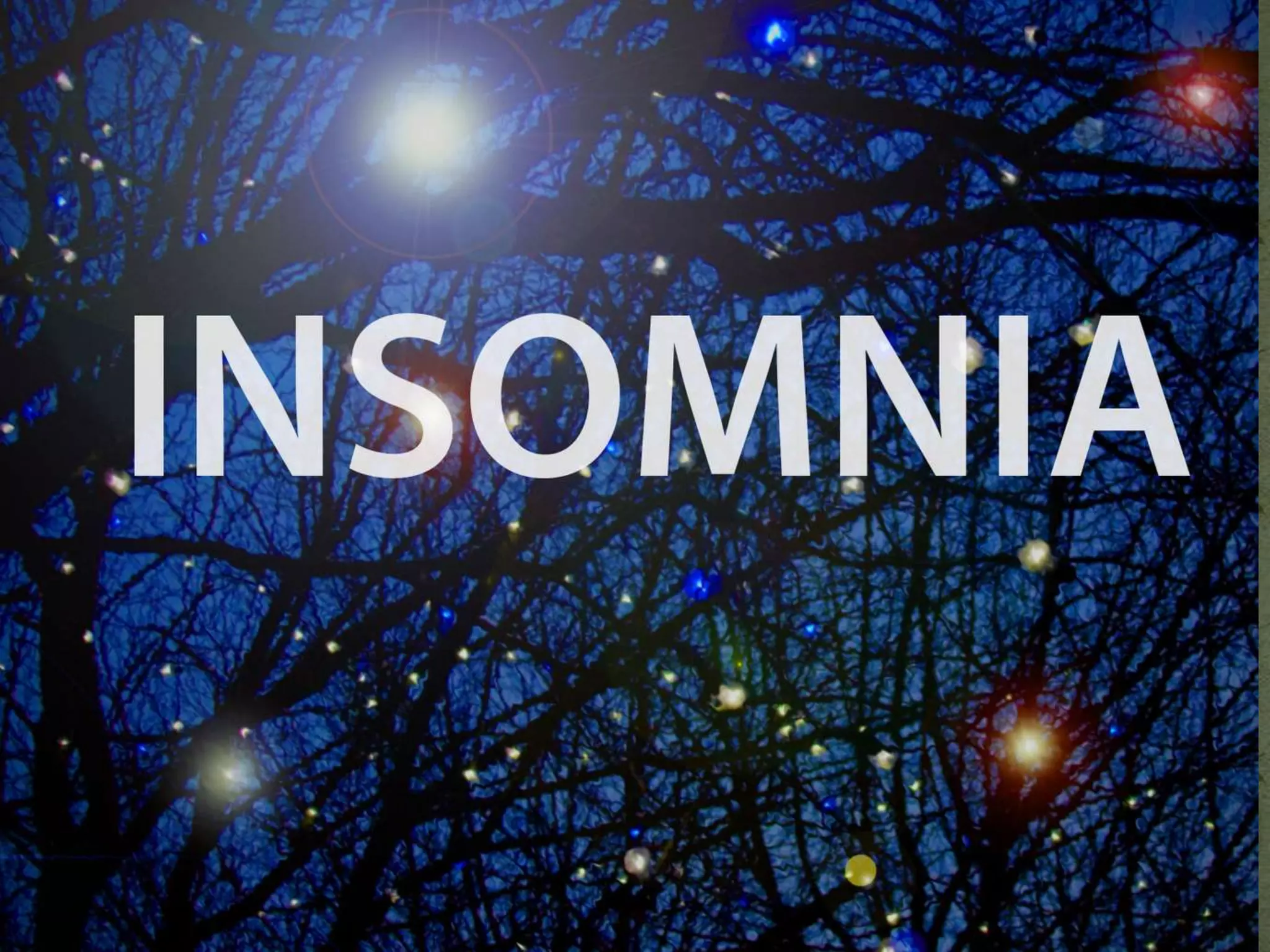 Insomnia | PPTX