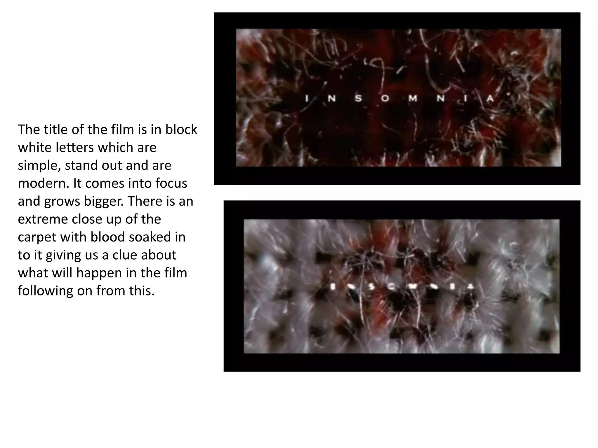 Insomnia opening scene analysis | PPTX