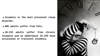 Insomnia Symptoms, Causes, Cures & Treatments | PPT