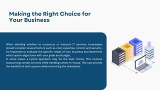 Insource or Outsource Ultimate IT Dilemma.pdf | Business | Business and ...