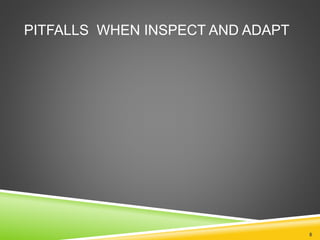Inspect and adapt | PPTX