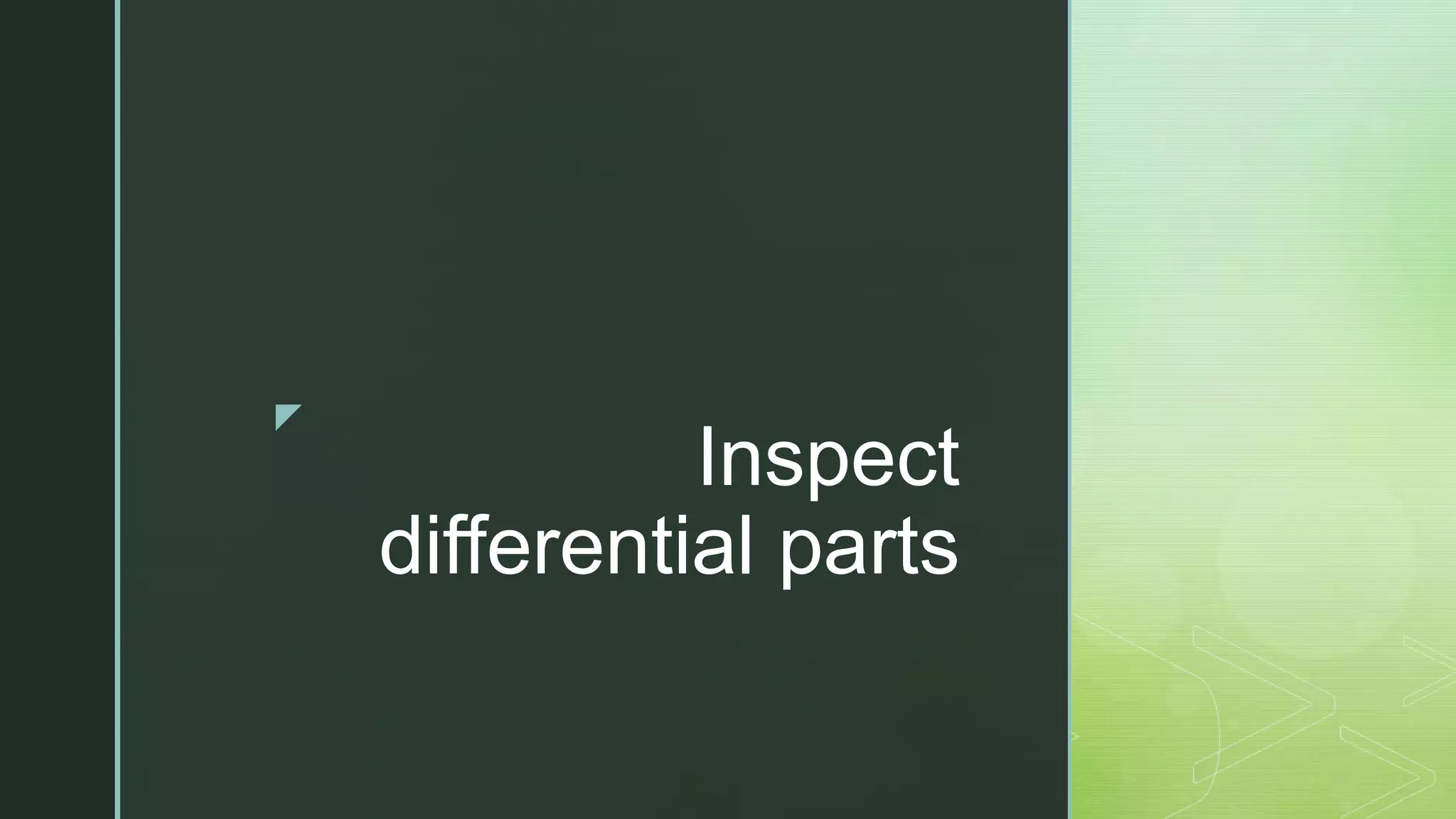 Inspect differential parts.pptx