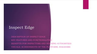 Inspect Edge & NSPIRE Inspection Application - Streamline Housing ...