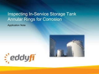 Inspecting In-Service Storage Tank Annular Rings for Corrosion | PDF ...