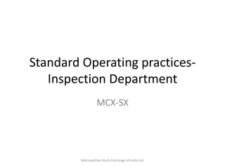 Inspection in stock exchange | PPTX