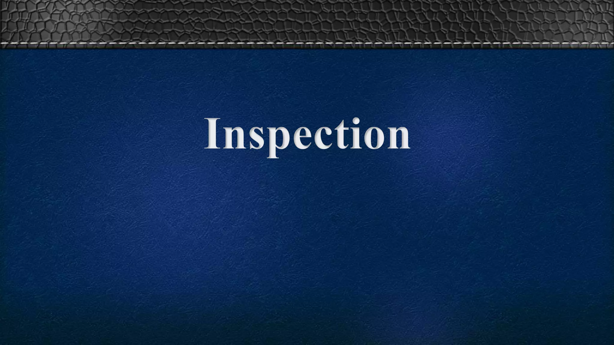 Inspection | PPTX