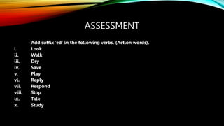 Prefix - suffix through rule of adding 'ed'.pptx