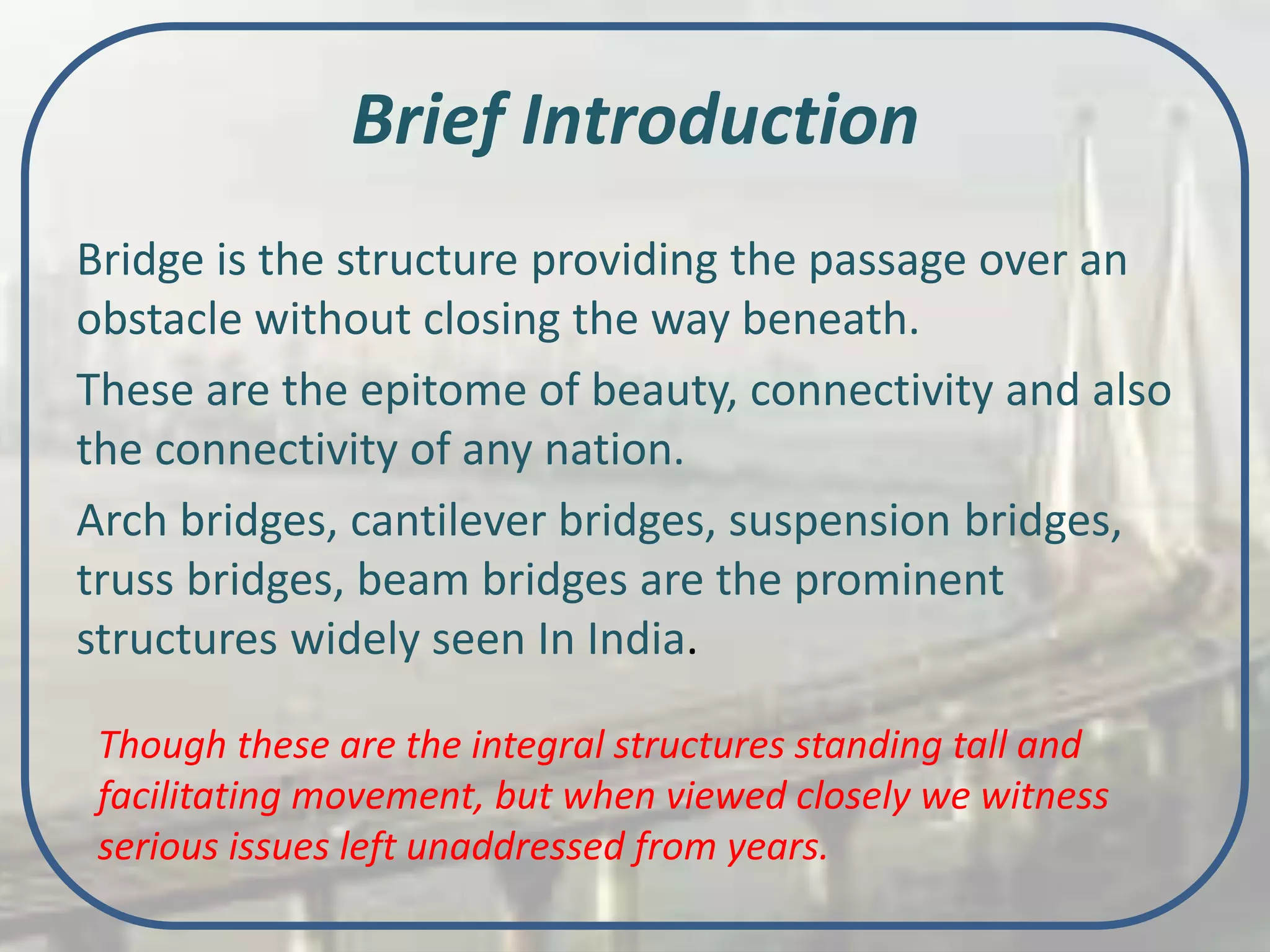 Inspection and maintenance of bridges In India | PPTX