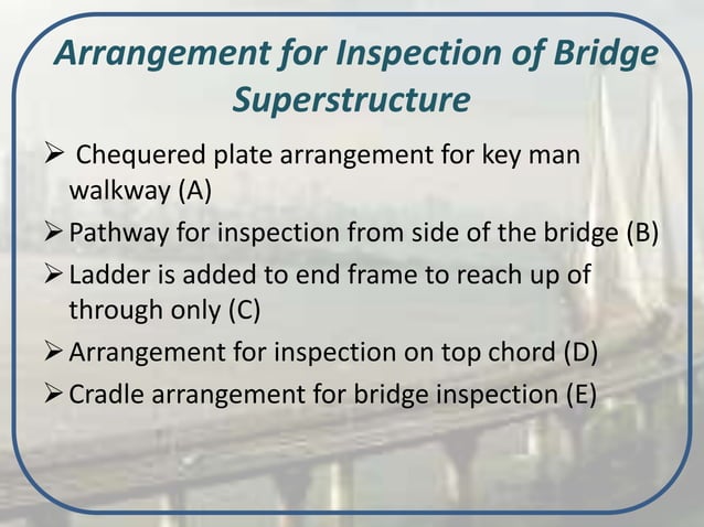 Inspection and maintenance of bridges In India | PPTX