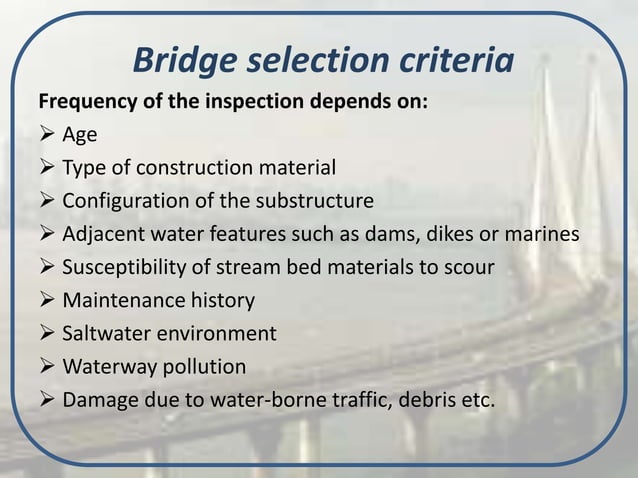 Inspection and maintenance of bridges In India | PPTX