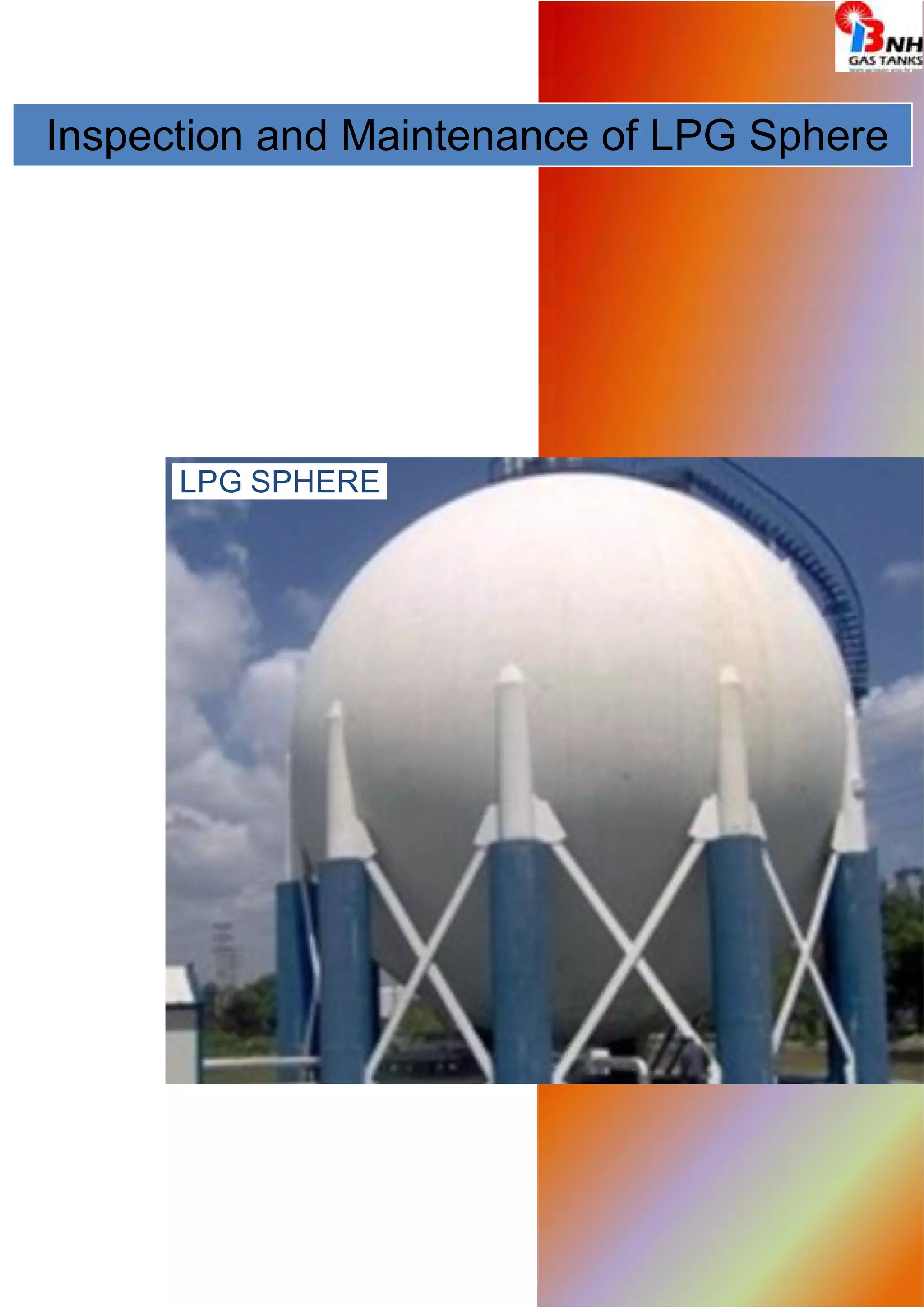 Inspection and maintanance of lpg sphere | PDF