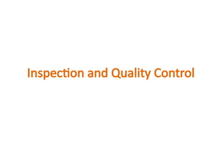 Inspection and Quality Control in construction Management | PPTX