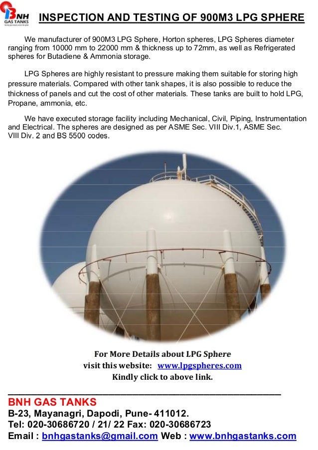 Inspection and testing of 900 m3 lpg sphere