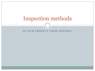 Inspection methods | PPTX