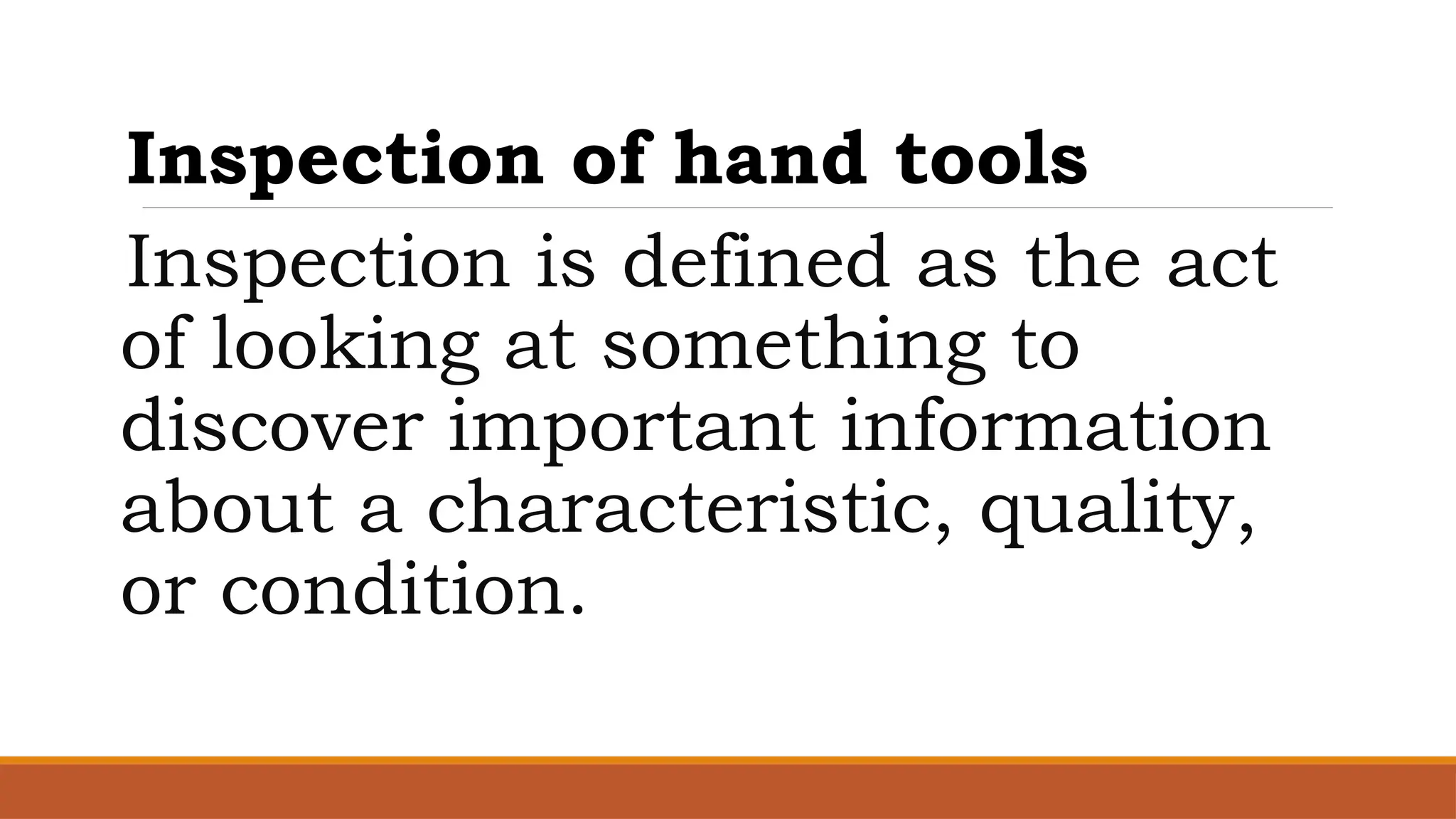 INSPECTION of Hand Toolssssssssssss.pptx