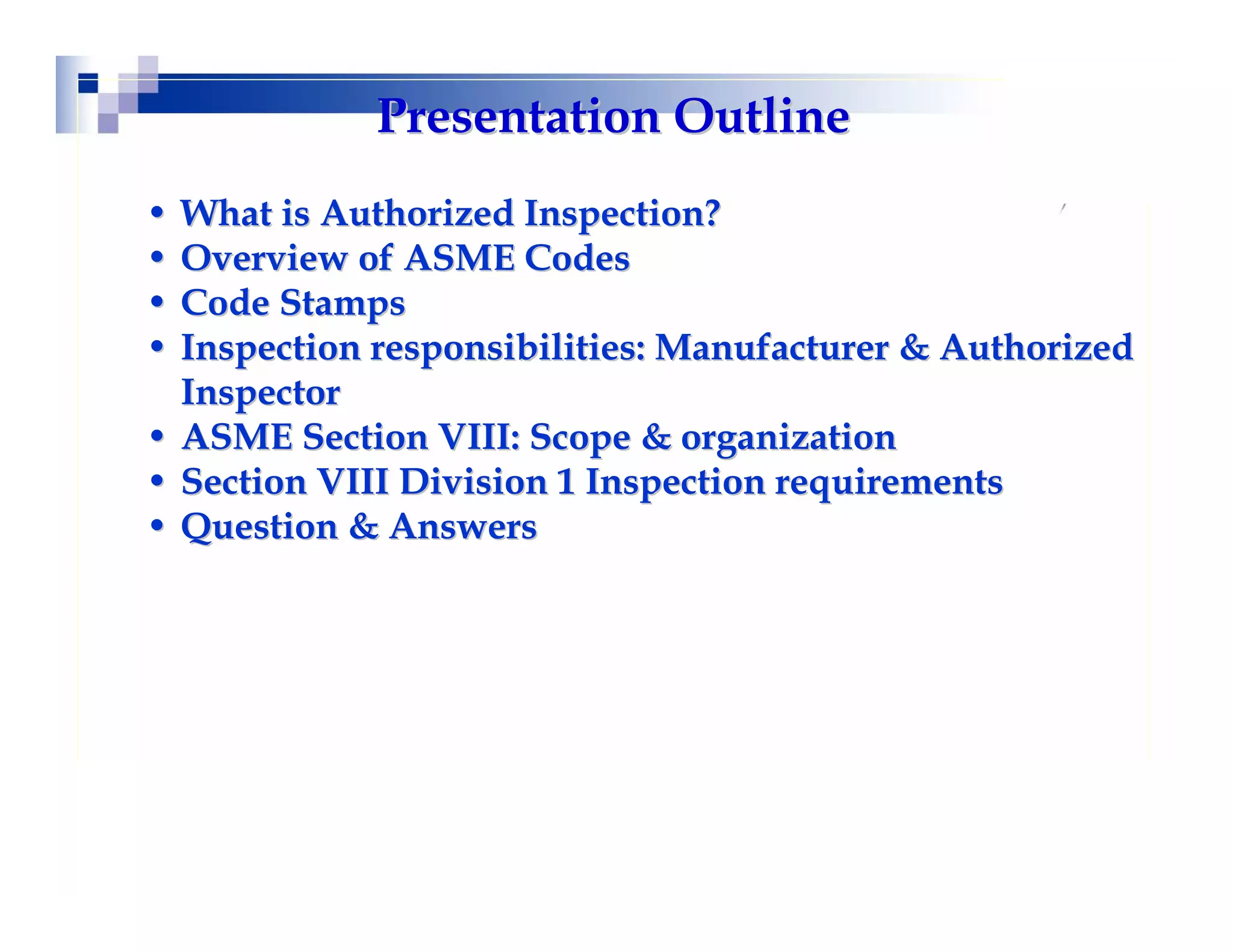 Inspection of Pressure Vessels as per ASME Sec VIII Division -1 | PDF