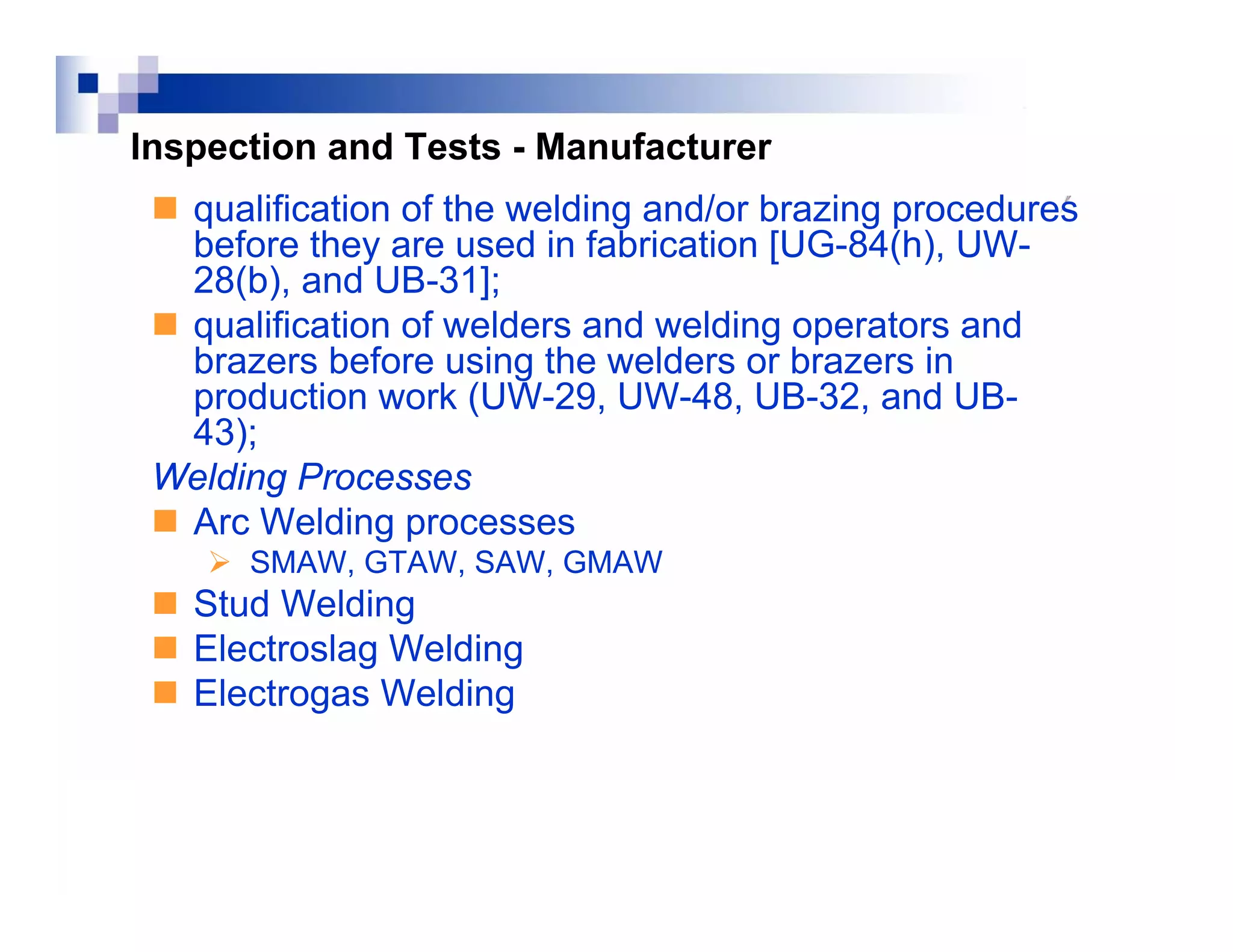 Inspection of Pressure Vessels as per ASME Sec VIII Division -1 | PDF