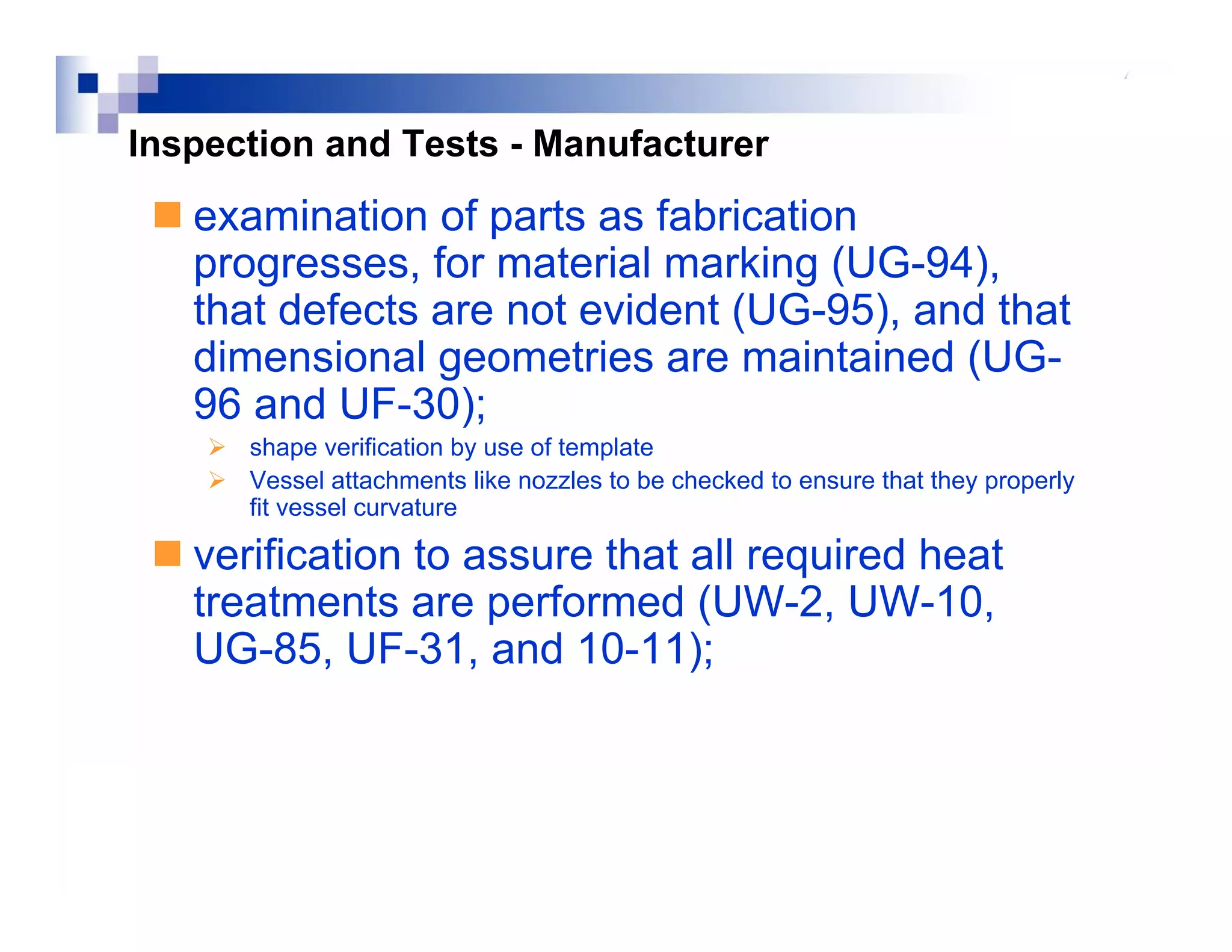 Inspection of Pressure Vessels as per ASME Sec VIII Division -1 | PDF