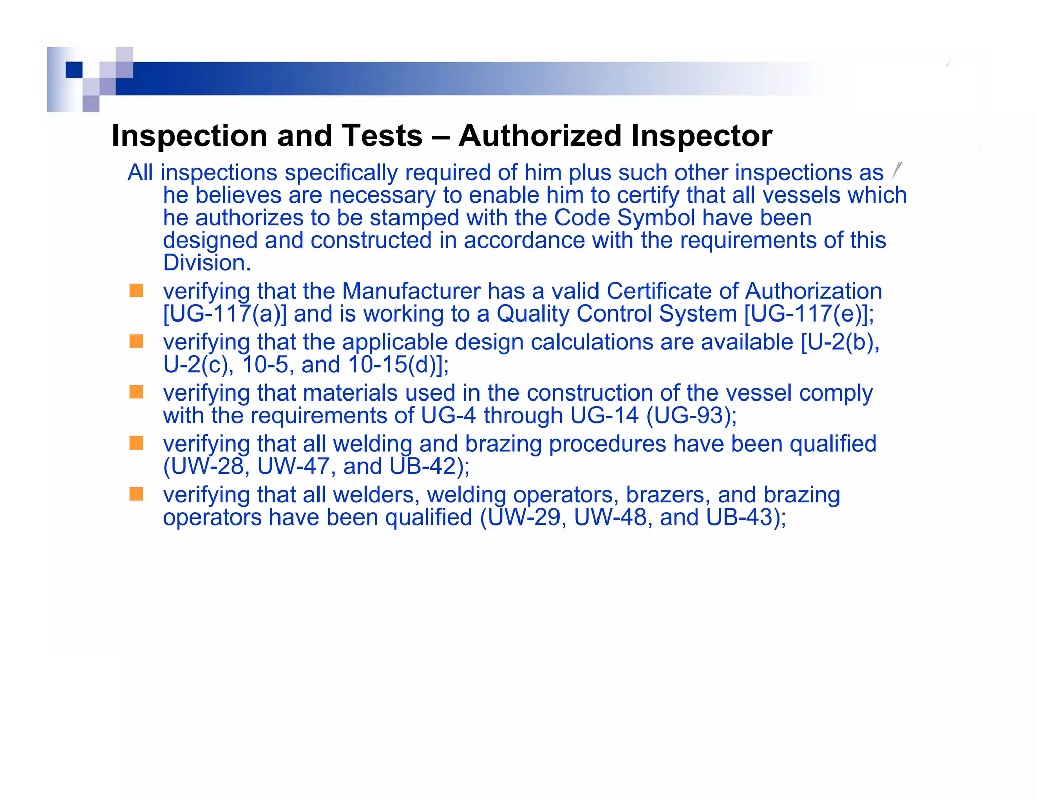 Inspection of Pressure Vessels as per ASME Sec VIII Division -1 | PDF