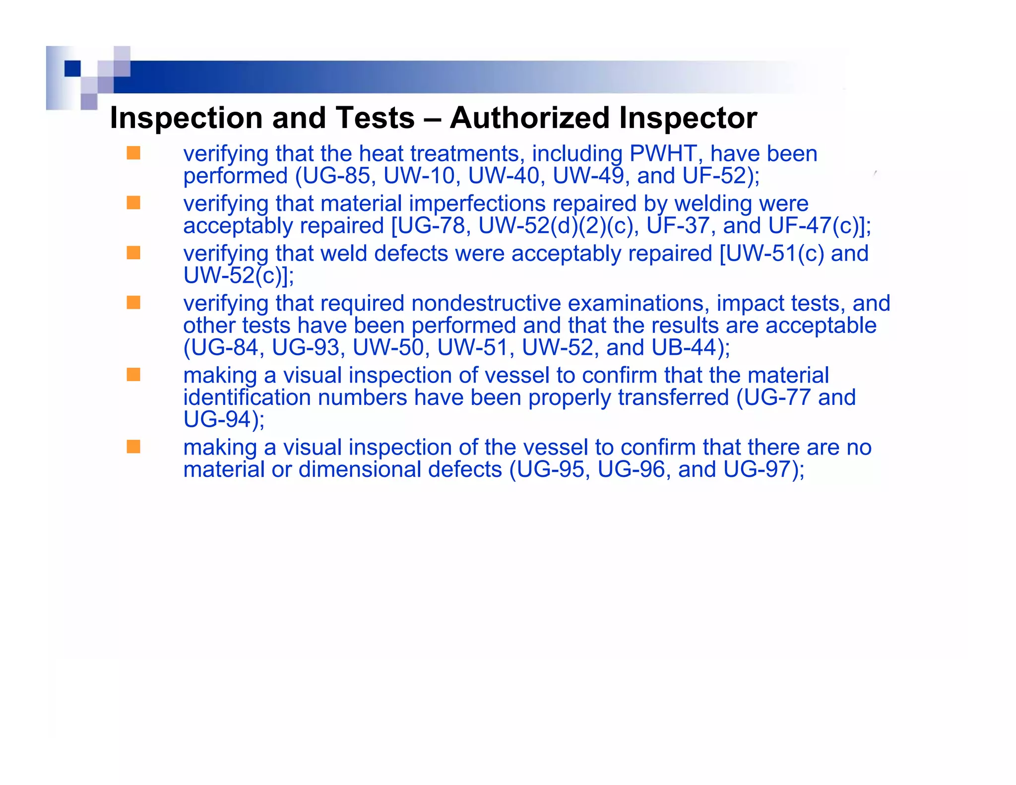 Inspection of Pressure Vessels as per ASME Sec VIII Division -1 | PDF