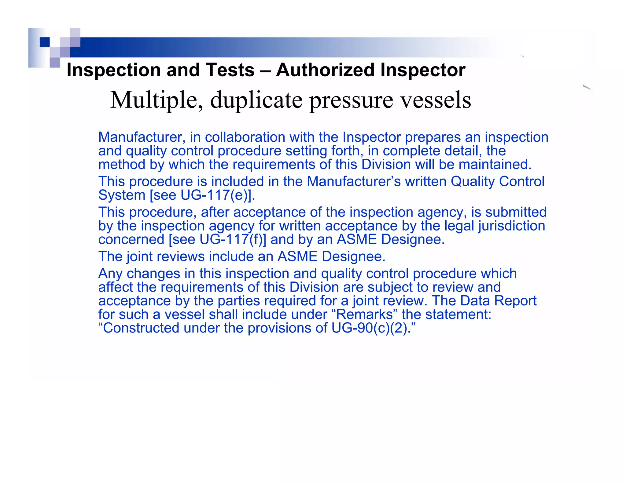 Inspection of Pressure Vessels as per ASME Sec VIII Division -1 | PDF