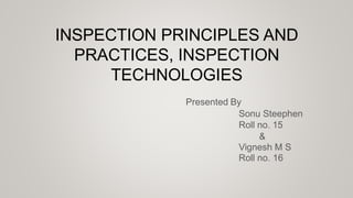 Inspection Principles and practices, Inspection technologies.pptx